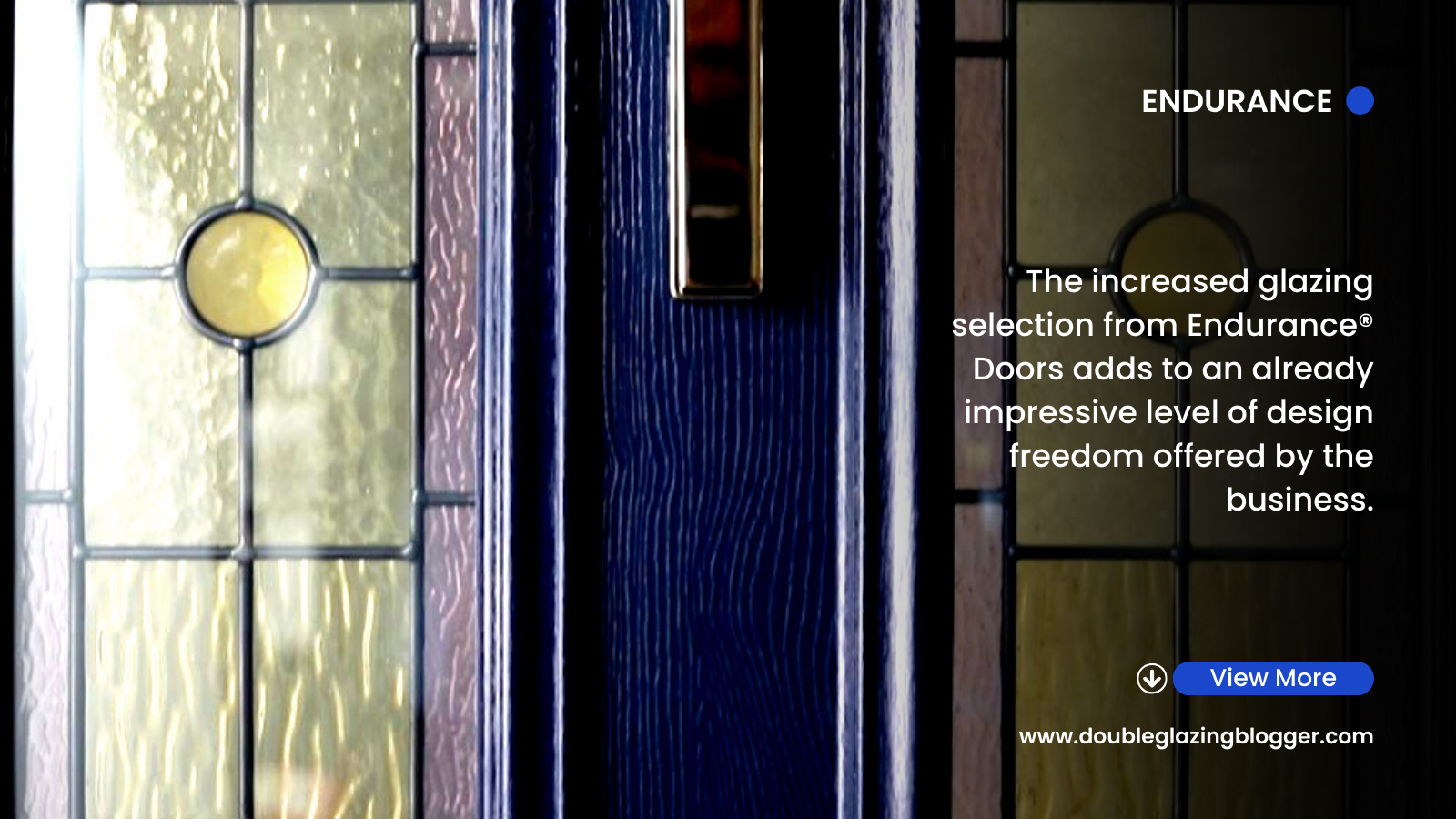 New Glazing Options From Endurance® Doors - Double Glazing Blogger